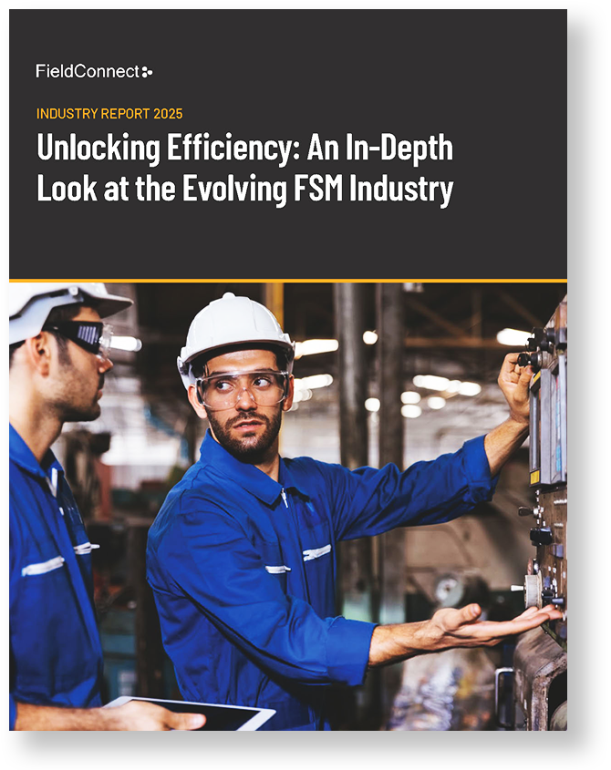 2025 Field Service Industry Report | FieldConnect